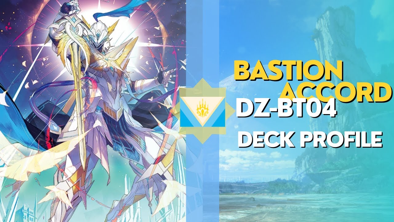 [VG#22] Bastion Accord Deck Profile Standard (D) Format | Cardfight ...