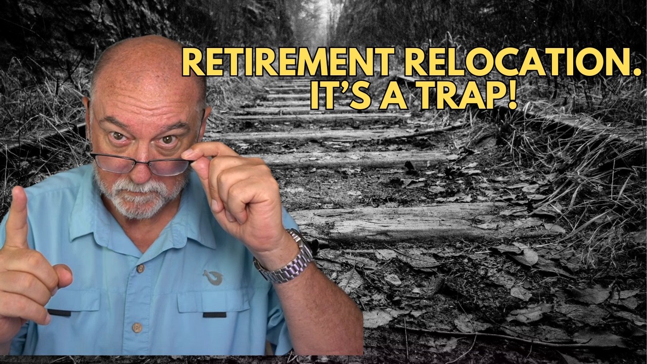 The Hidden Traps of Relocating For Your Retirement - YouTube