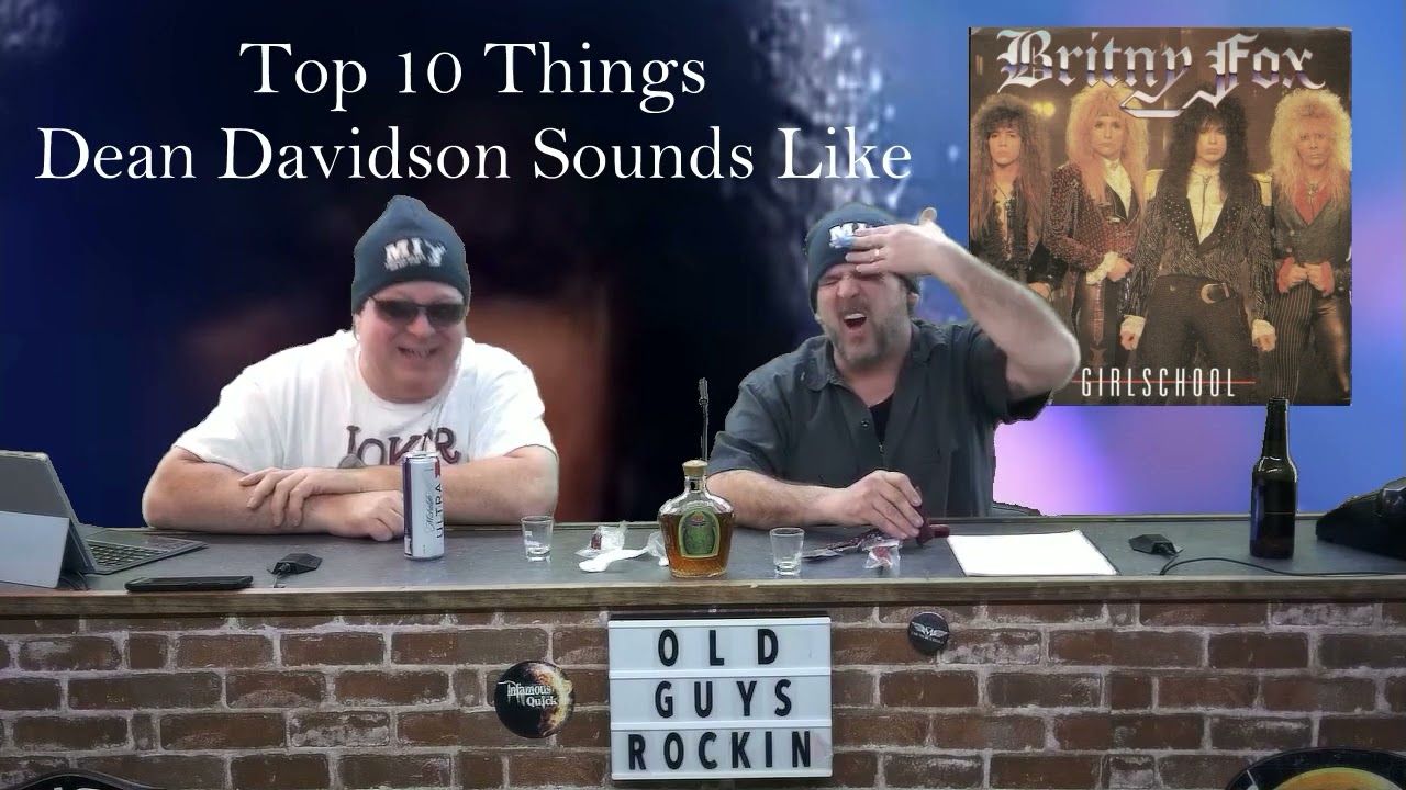 Top 10 Things Dean Davidson From Britny Fox, Sounds Like To Us - YouTube