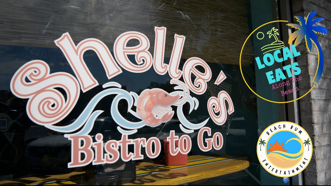 Shelle's Bistro To Go..... Local Eats Along The Beach - YouTube