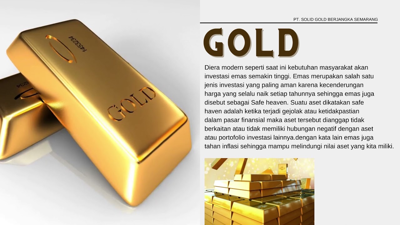 GOLD (PT. SOLID GOLD BERJANGKA SEMARANG) - YouTube