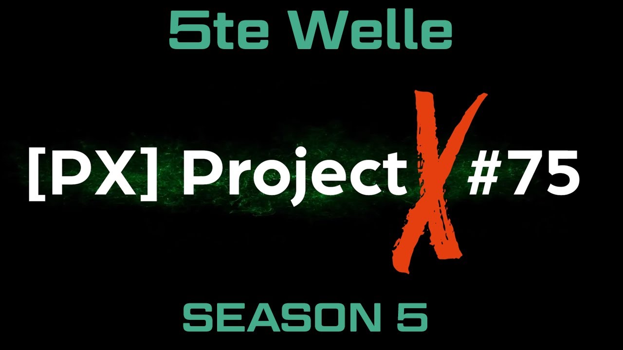 [PX] Project X #75 - YouTube