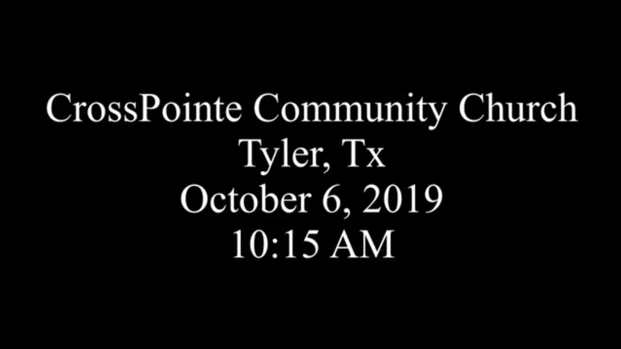 CrossPointe Community Church - Tyler, Tx - YouTube