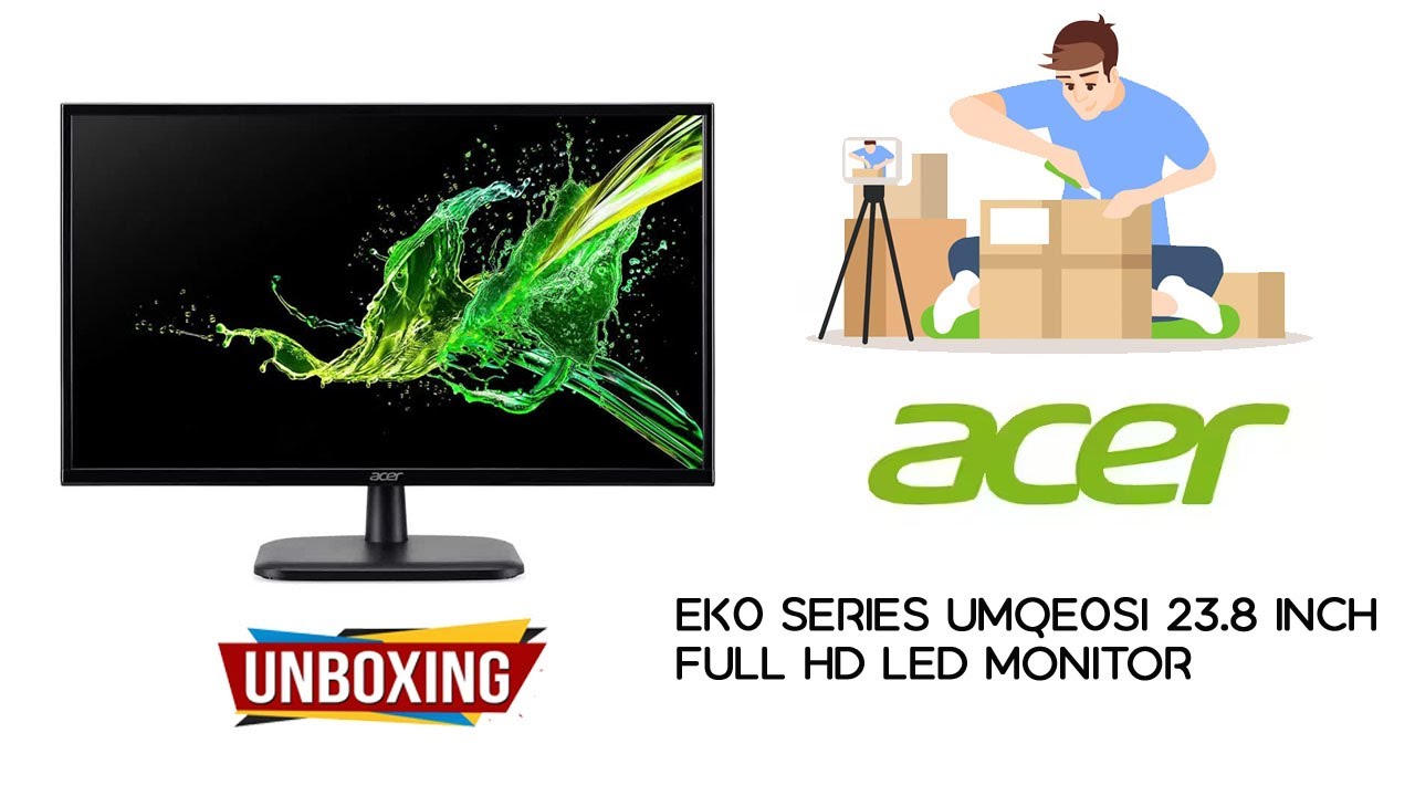 Acer EK0 Series UMQE0SI 23.8 inch Full HD LED Monitor Unboxing & Review ...