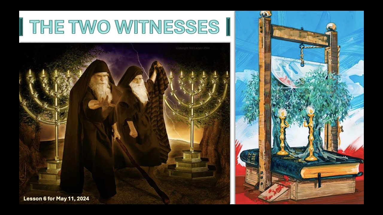 The Two Witnesses - YouTube