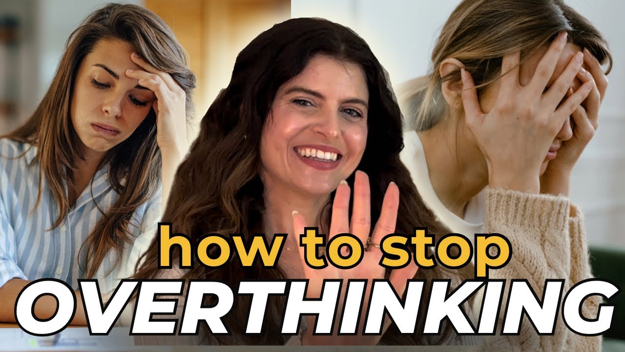 How to STOP overthinking everything!! - YouTube