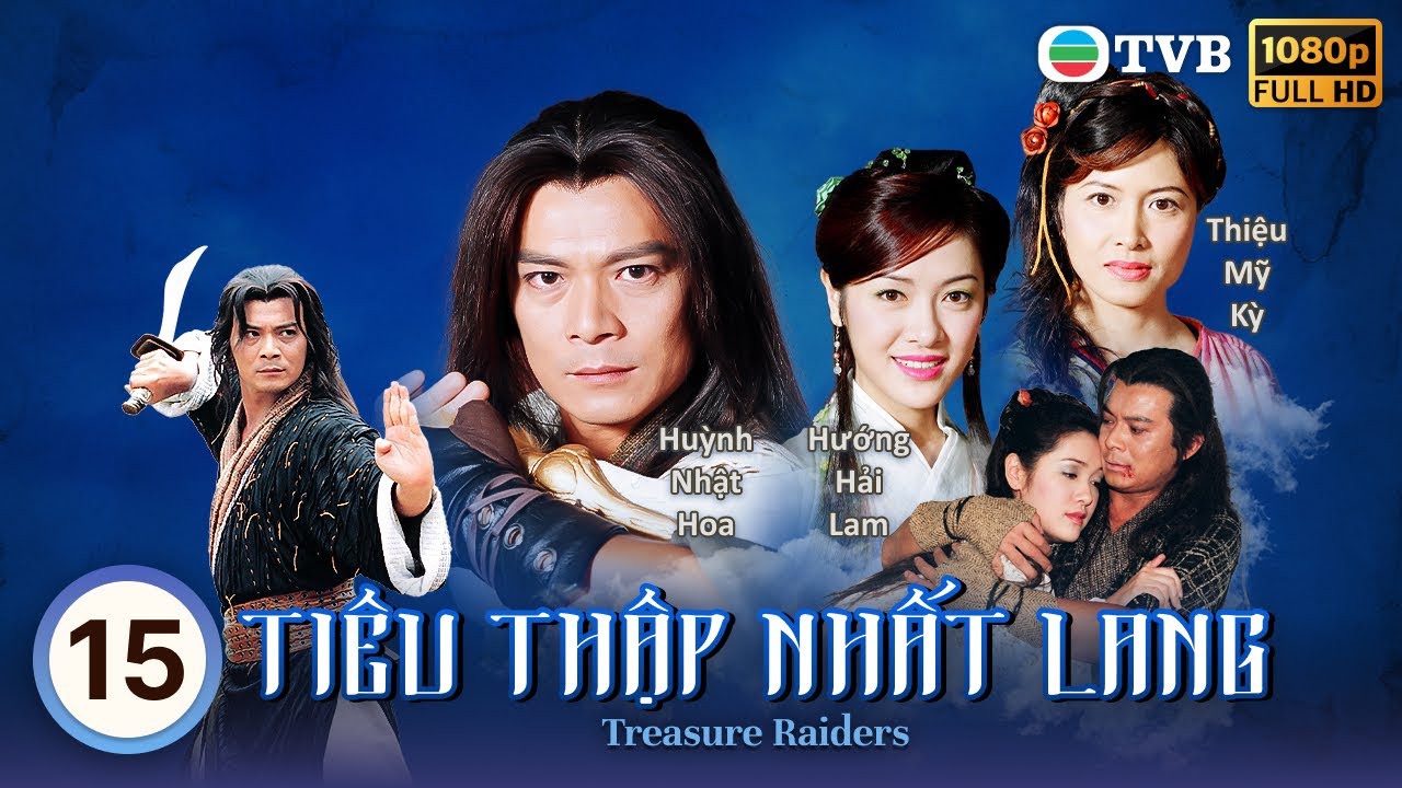 Phim TVB Tiêu Thập Nhất Lang (Treasure Raiders) tập 15/20 | Huỳnh Nhật Hoa, Thiệu Mỹ Kỳ | 2000 ...
