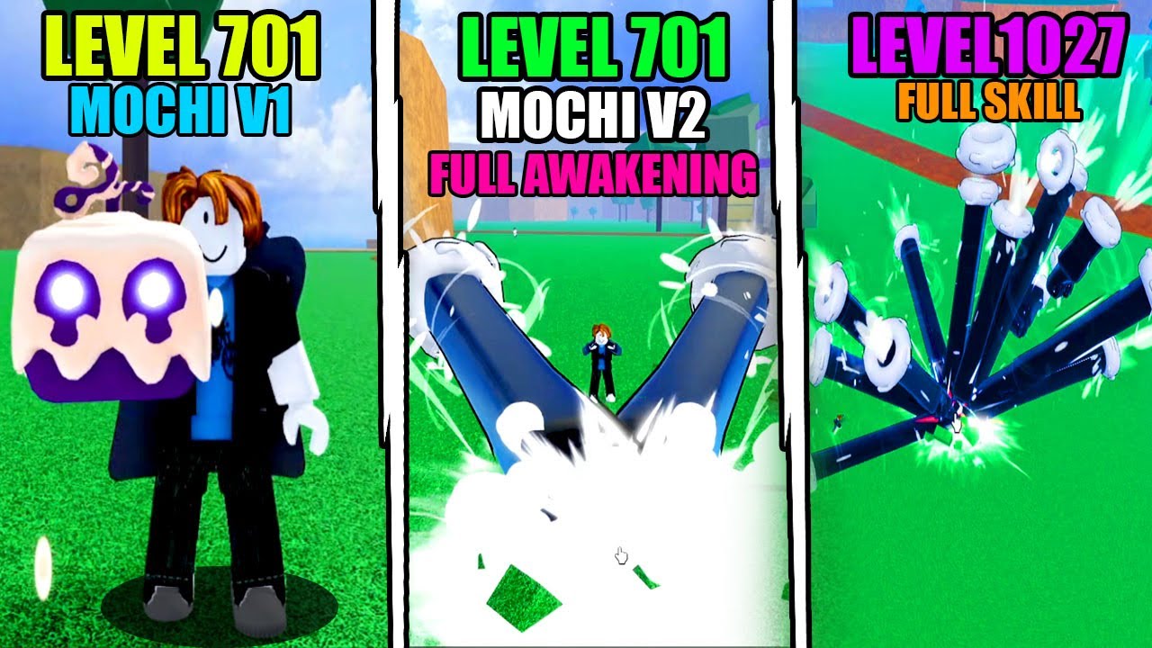 HÀNH TRÌNH THỨC TỈNH MOCHI V2 LEVEL 701 FULL AWAKENING CÀNG QUÉT HẾT SEA 2 BLOX FRUIT - YouTube