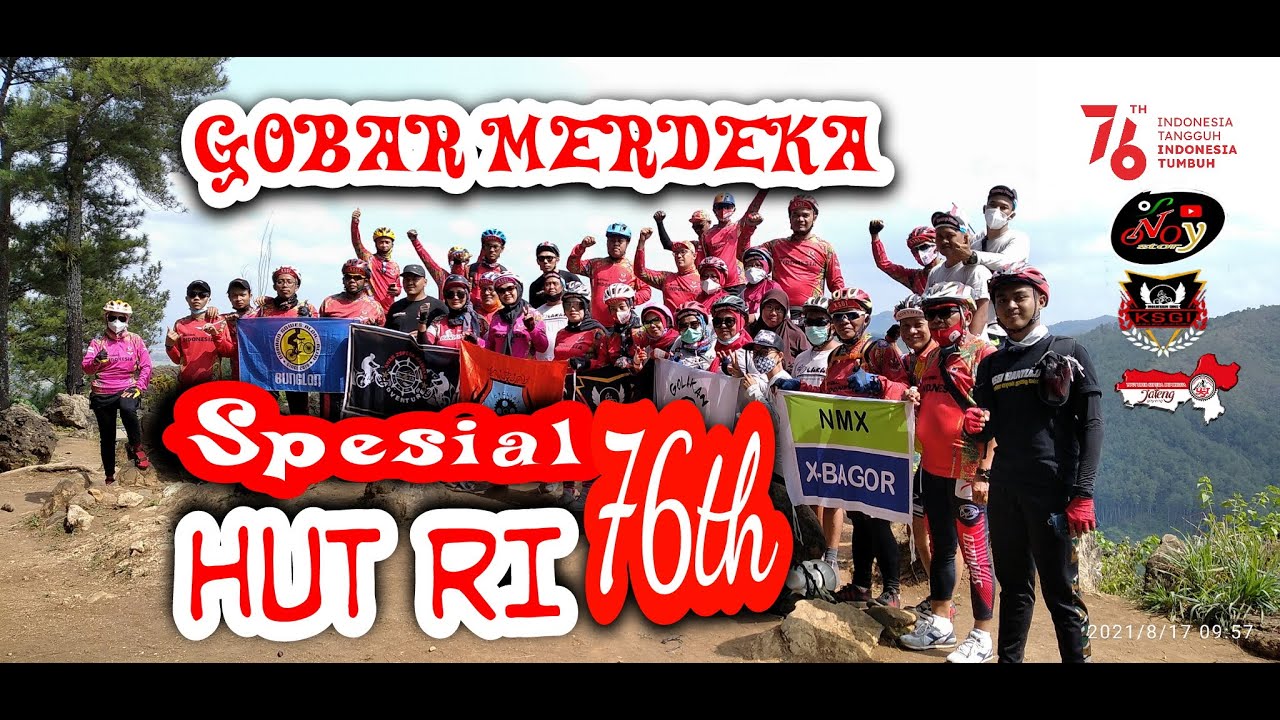 GOBAR MERDEKA spesial HUT RI 76 | KSGI BANYUMAS - YouTube