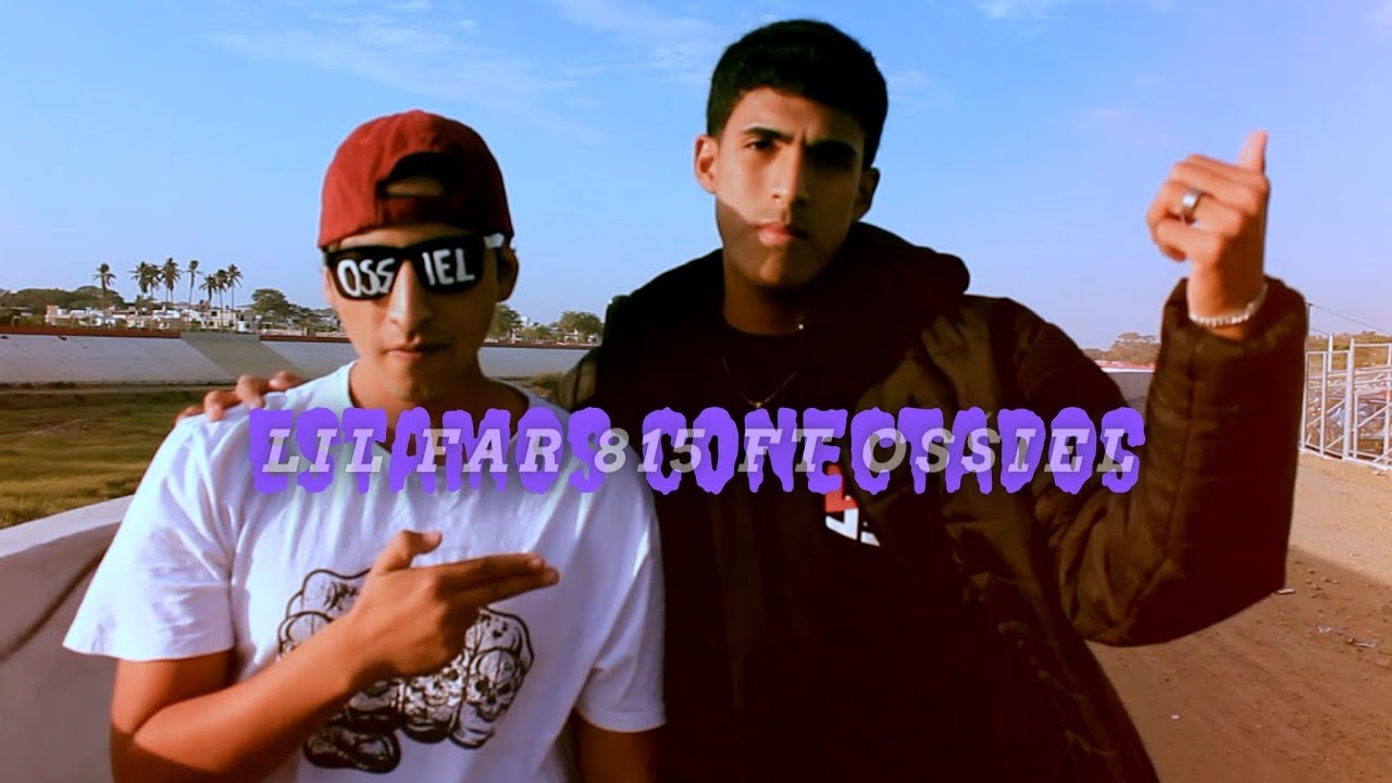 lil far 815 - Estamos Conectados FT ossiel (Prod By DimeloKim) - YouTube
