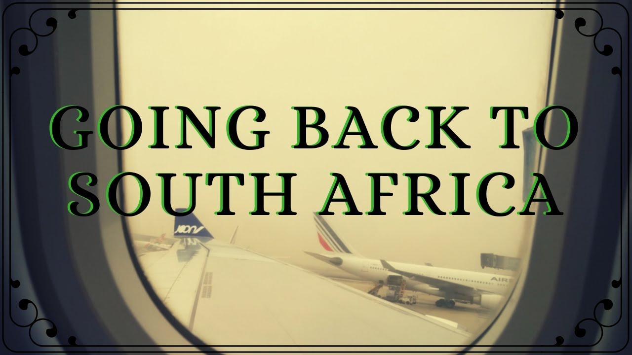 Going back to South Africa.. - YouTube