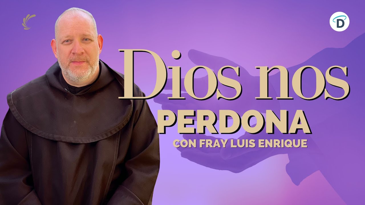 Momento de Oración “Dios nos perdona” - El Buen Dios - YouTube
