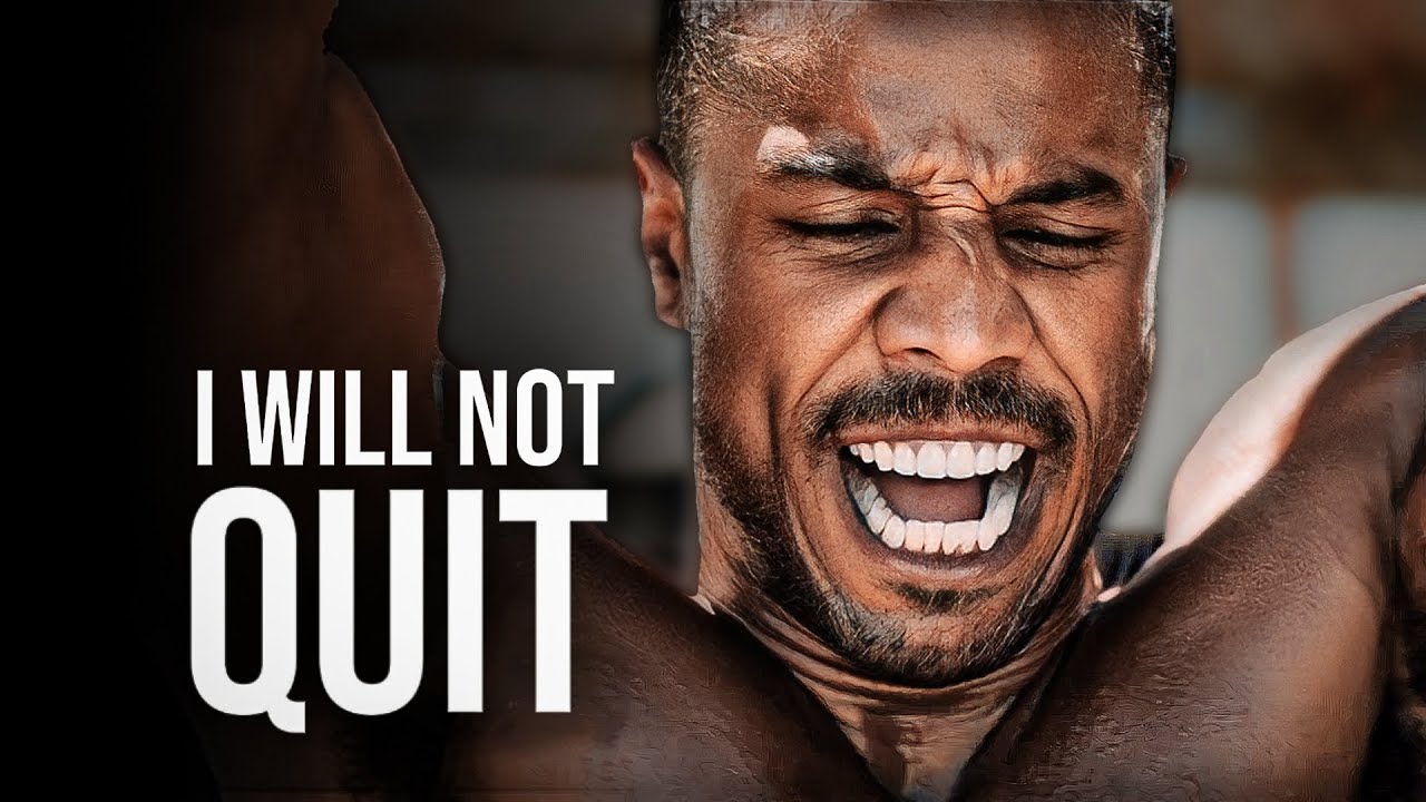 I WILL NOT QUIT || Best Motivational Video - YouTube