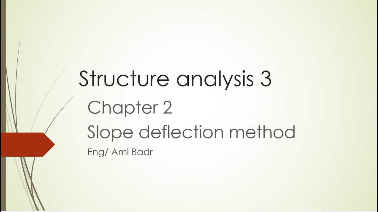 ch 2-slope deflection method-Frames-part 2 - YouTube