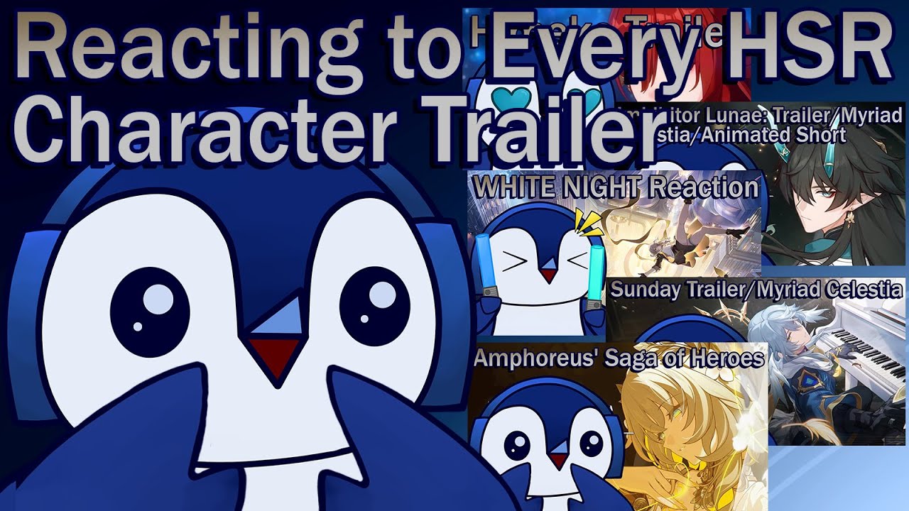 Reacting to EVERY HSR Character Trailer Honkai: Star Rail - YouTube