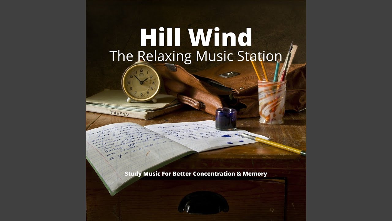 Study Music For Better Concentration & Memory - YouTube Music