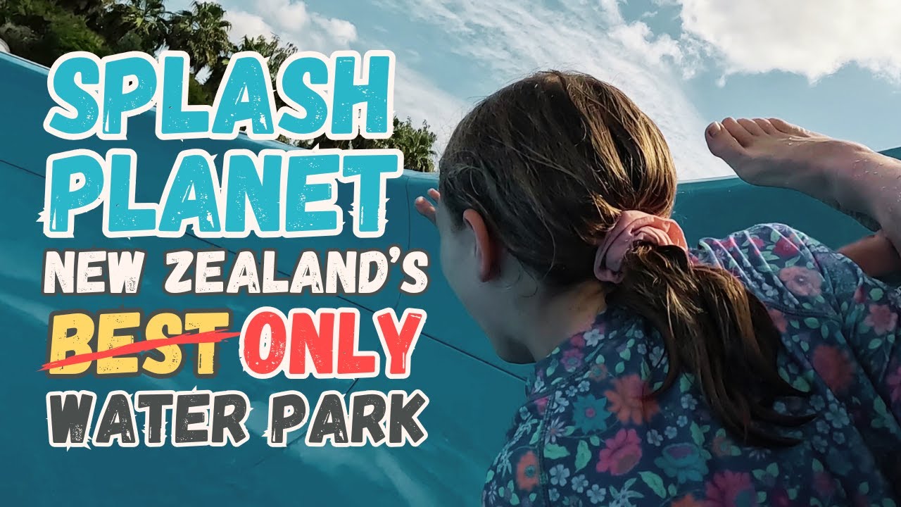 Splash Planet - New Zealand's Best Water Park - YouTube