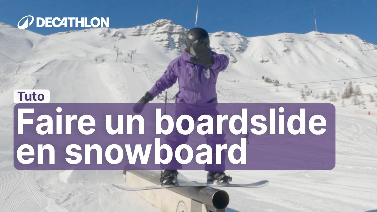 TUTO - Faire un boardslide en snowboard | Decathlon - YouTube