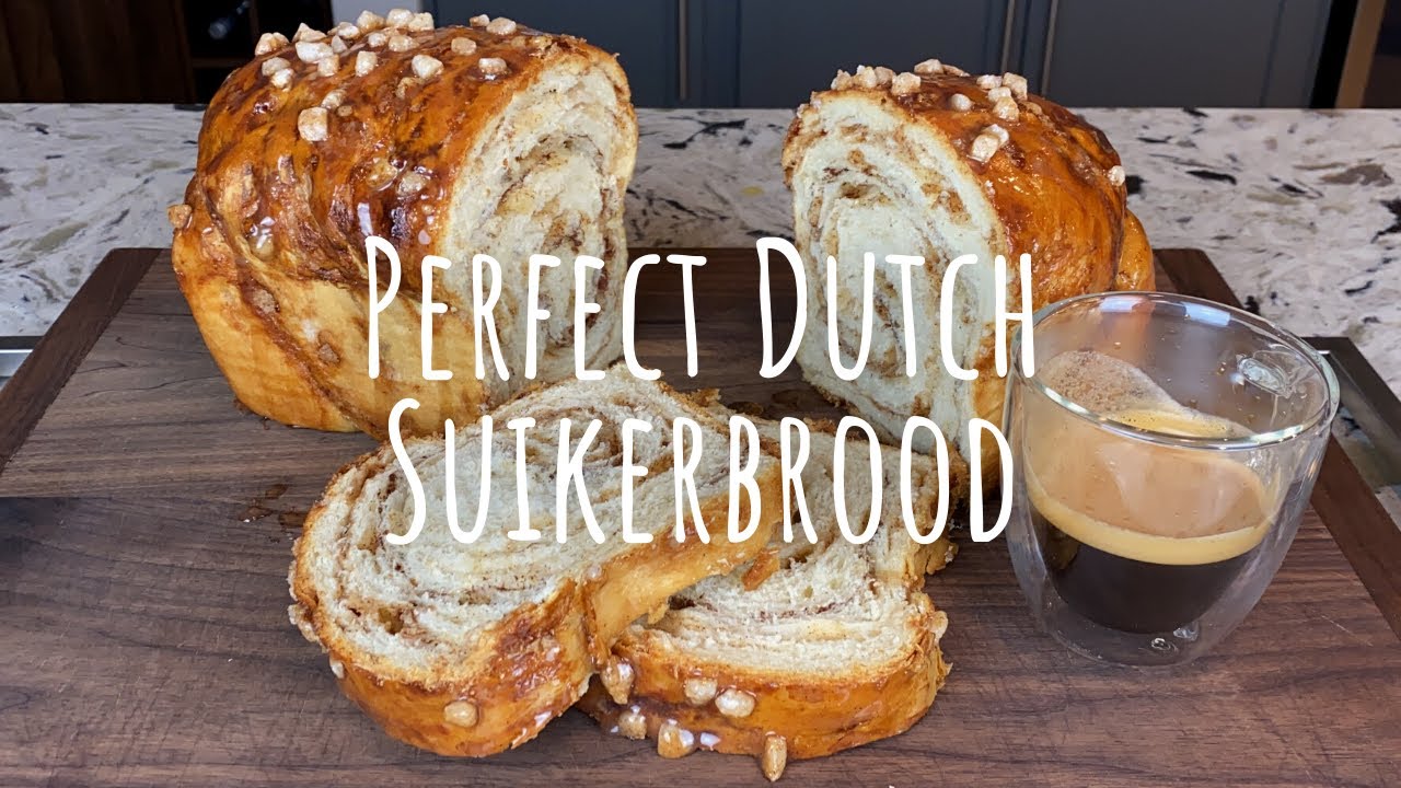 Making Dutch Suikerbrood (Sugar Bread) | Bread Around the World | Ep 1 ...