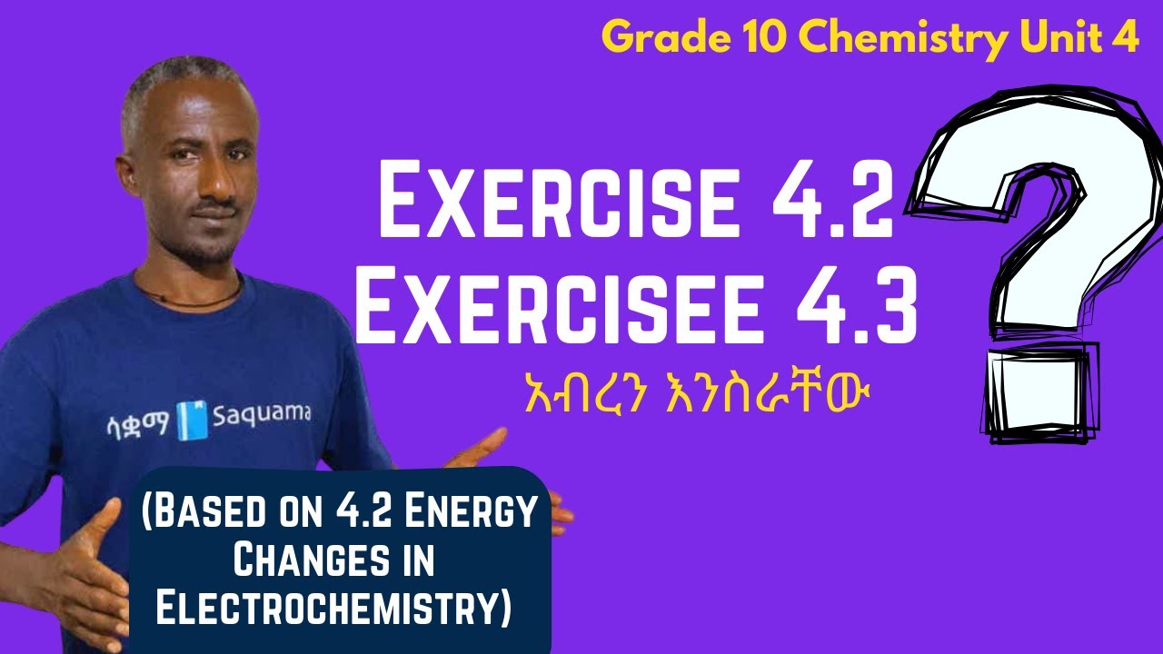 Grade 10 Chemistry Unit 4 : Exercise 4.2 & Exercise 4.3| Saquama - YouTube