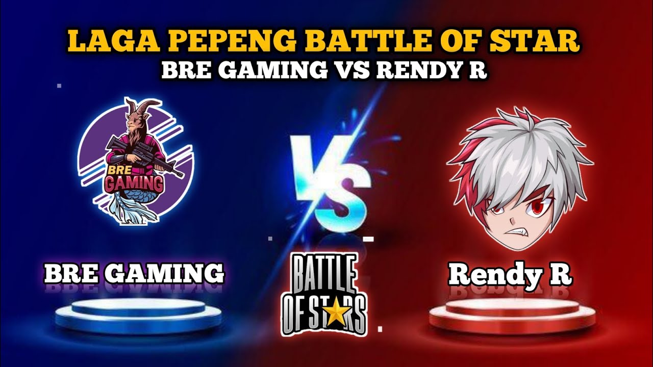 LAGA PEPENG BRE GAMING VS RENDY R || PEPENG BATTLE OF STAR !!!🔥🔥🔥🔥 ...