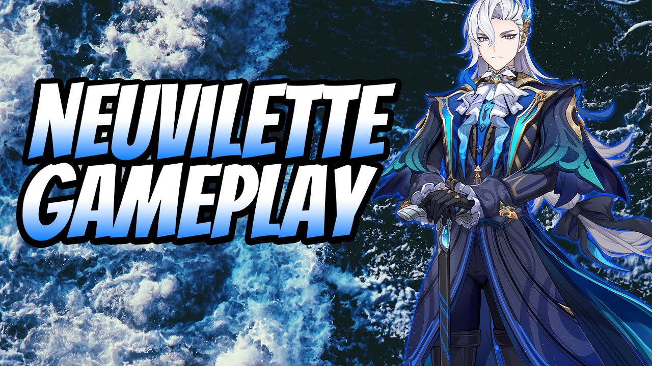 Neuvilette Gameplay In The Waves - YouTube