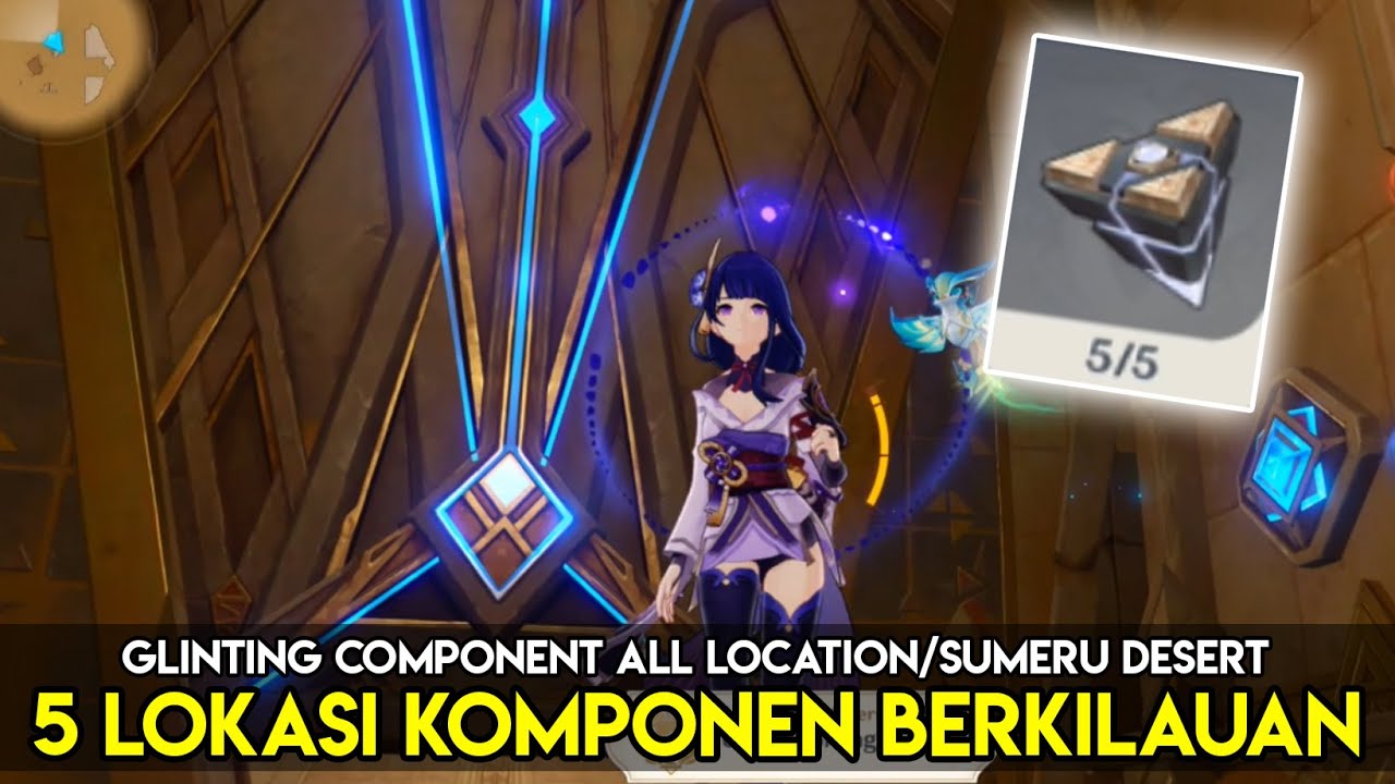 Semua Lokasi 5 Komponen Berkilauan Sumeru Desert (5 Glinting Component ...