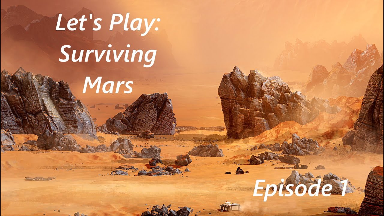 Surviving Mars Episode 1 (Let's Play) - YouTube