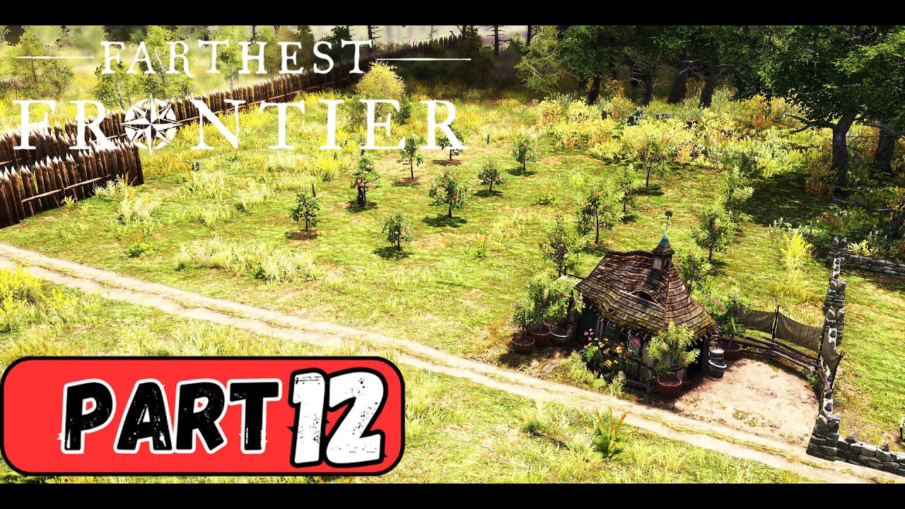 Fruit Plantation & Raids | Let's Play Farthest Frontier | Ep12 - YouTube