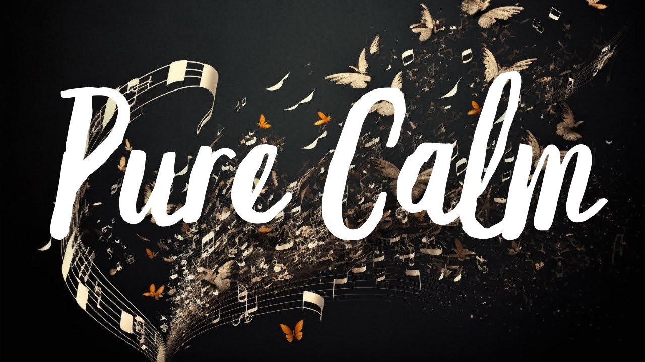 Calm Piano Music - Pure Calm - YouTube