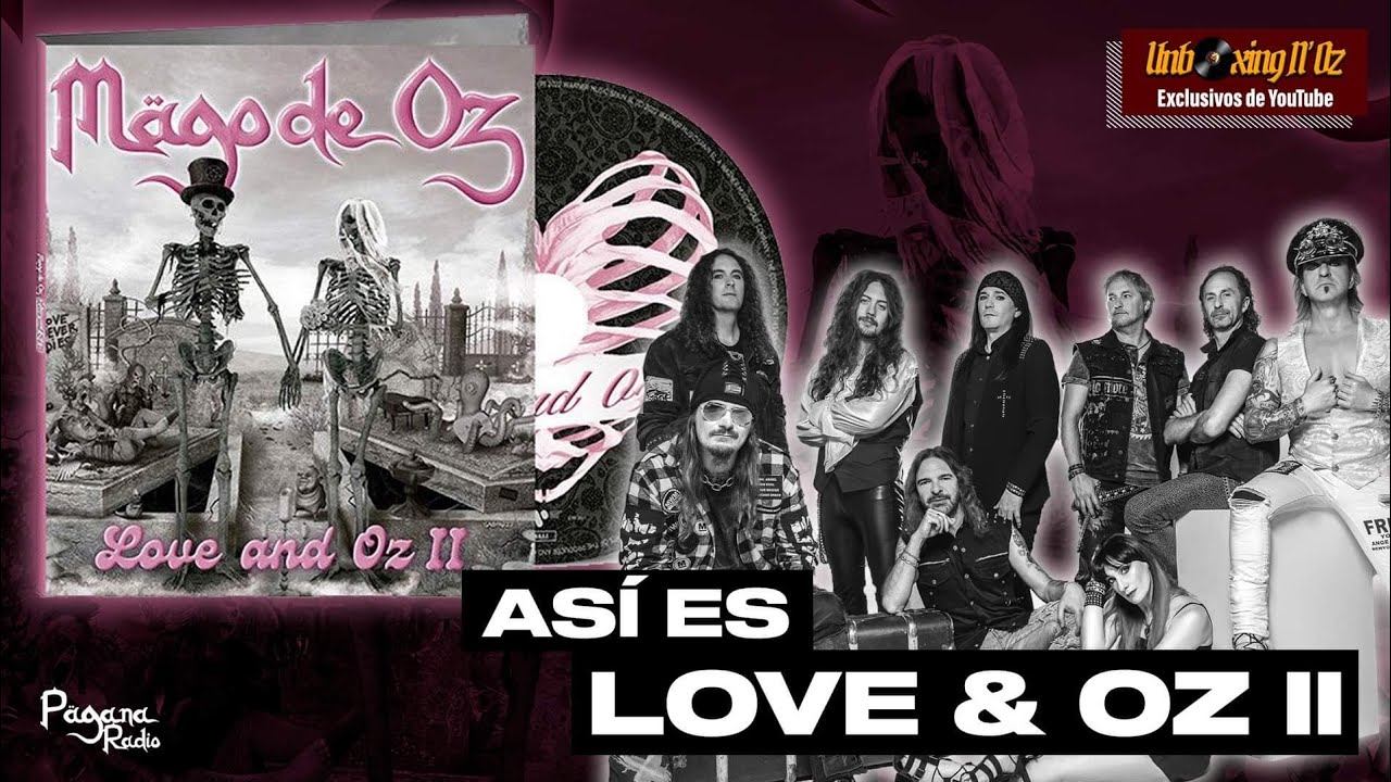 UNBOXING LOVE AND OZ II MÄGO DE OZ | Unboxing N' Oz - YouTube