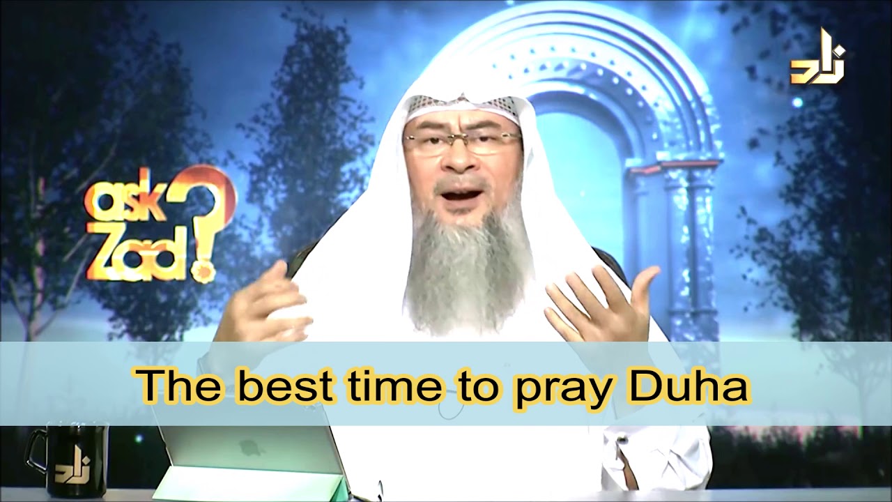 Best time For Duha Prayer | Sheikh Assim Al Hakeem - YouTube