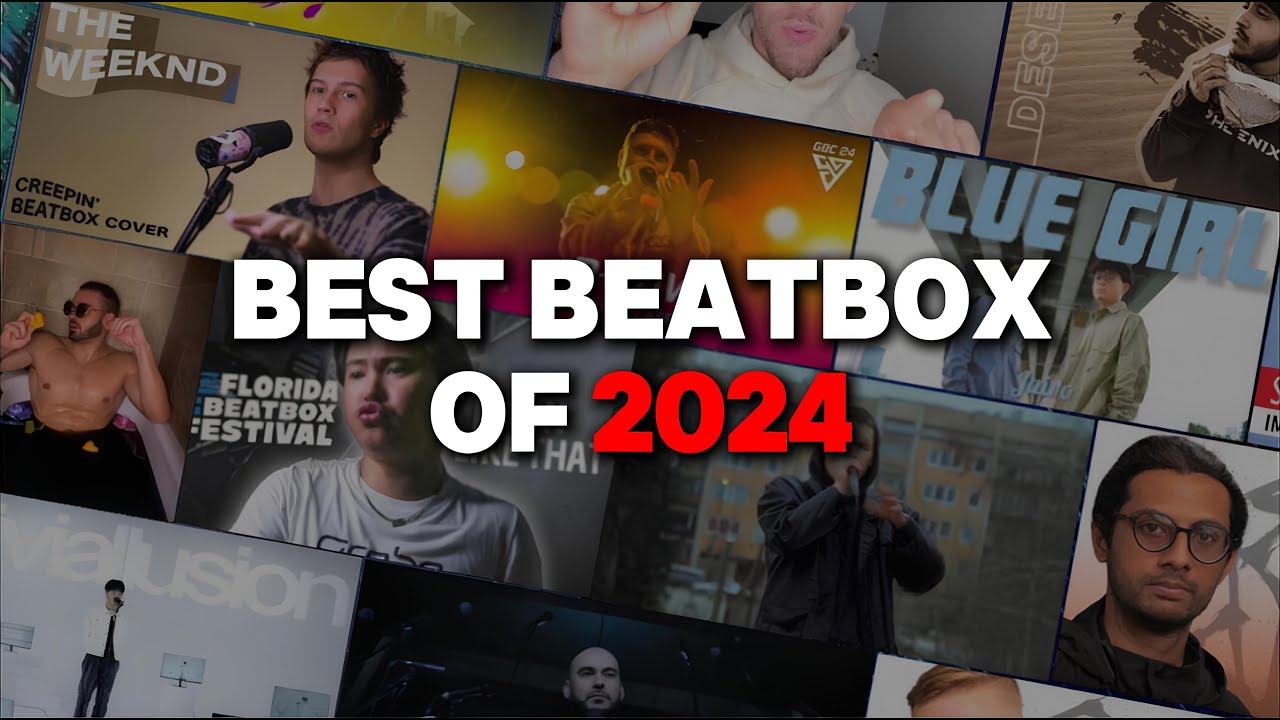 The BEST Beatbox Videos of 2024 - YouTube
