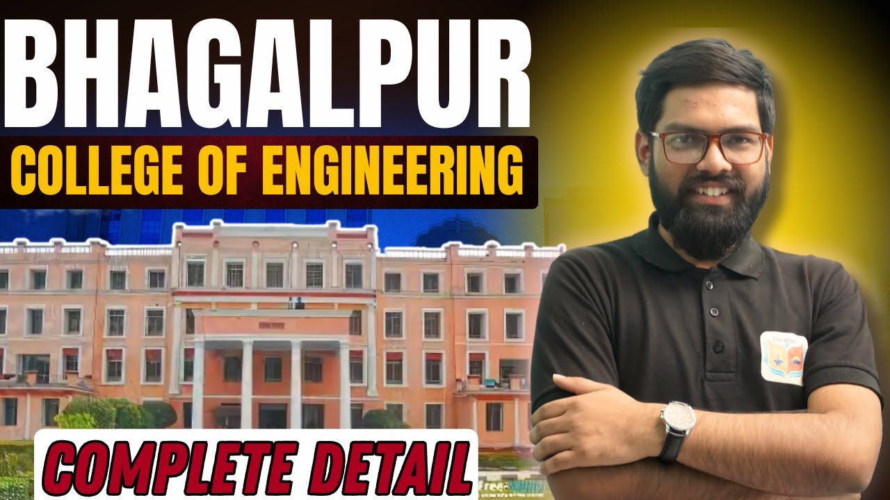 Bhagalpur College of Engineering, Bihar 🔍 Best Govt Engineering College ...