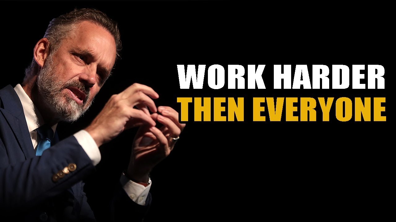 WORK HARDER THEN EVERYONE ELSE - YouTube