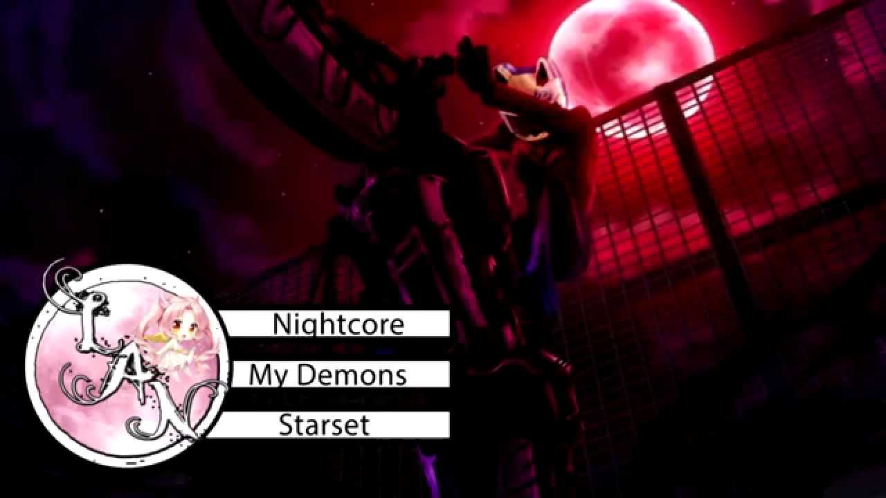 Nightcore My Demons Starset - YouTube
