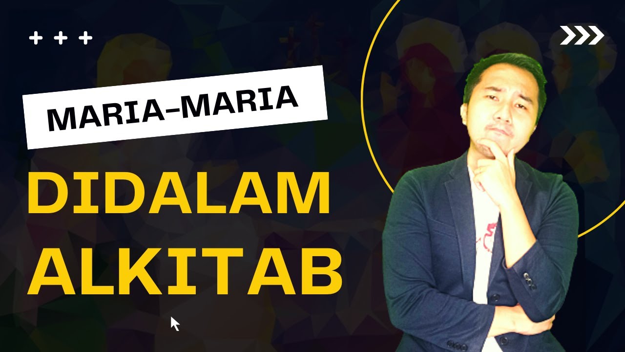 Maria - Maria Di Dalam Alkitab - YouTube