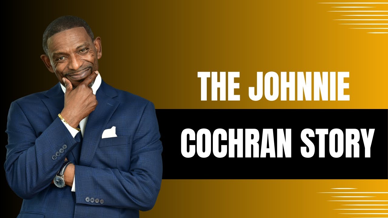 The Johnnie Cochran Story - YouTube