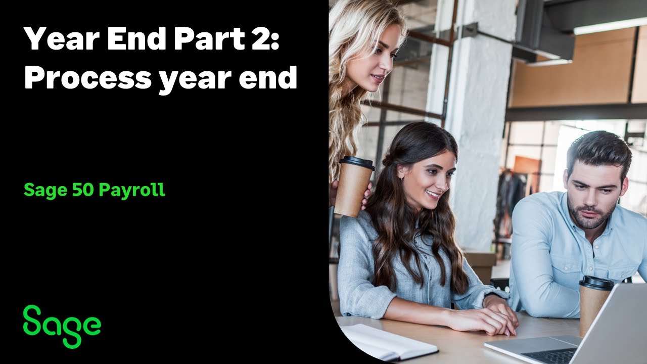 Sage 50 Payroll (UK) - Year End Part 2: Process year end - YouTube
