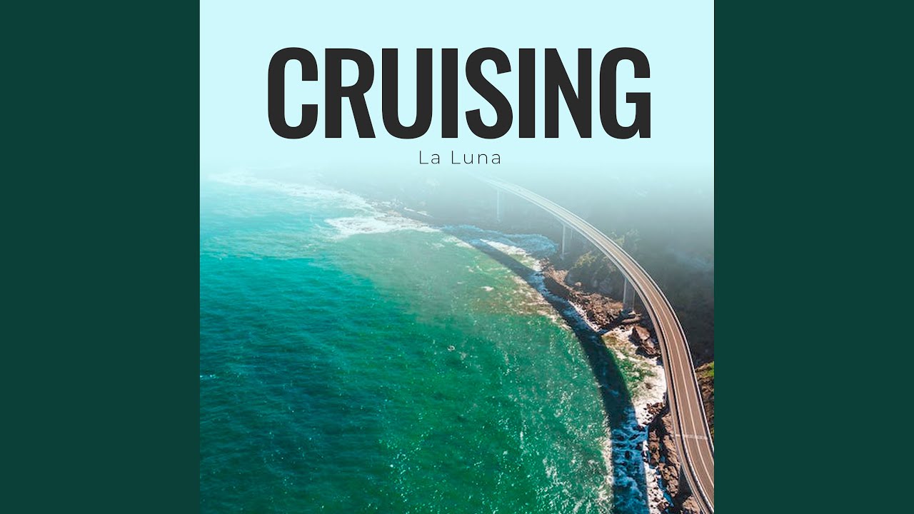 Cruising - YouTube