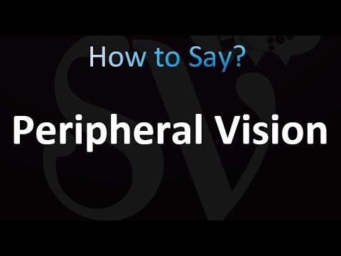 How to Pronounce Peripheral Vision - YouTube