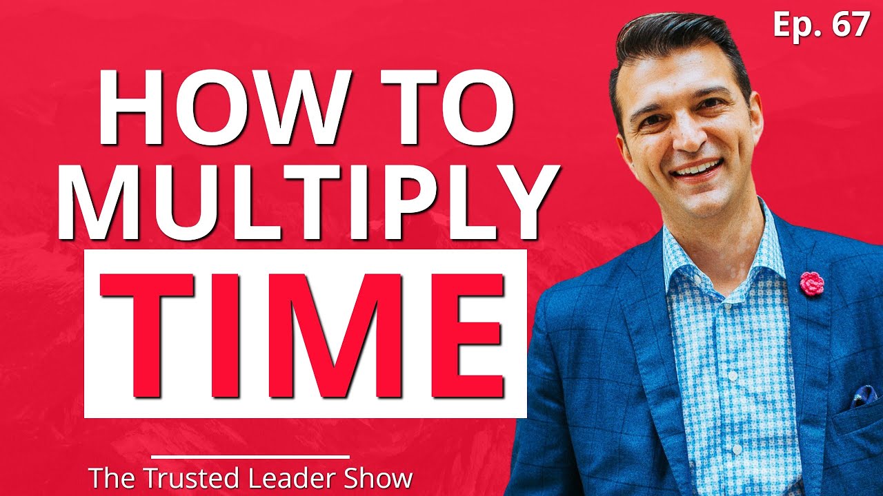 Ep 67 Rory Vaden On How You Can Multiply Your Time The Trusted ep-67-rory-vaden-on-how-you-can-multiply-your-time-the-trusted
