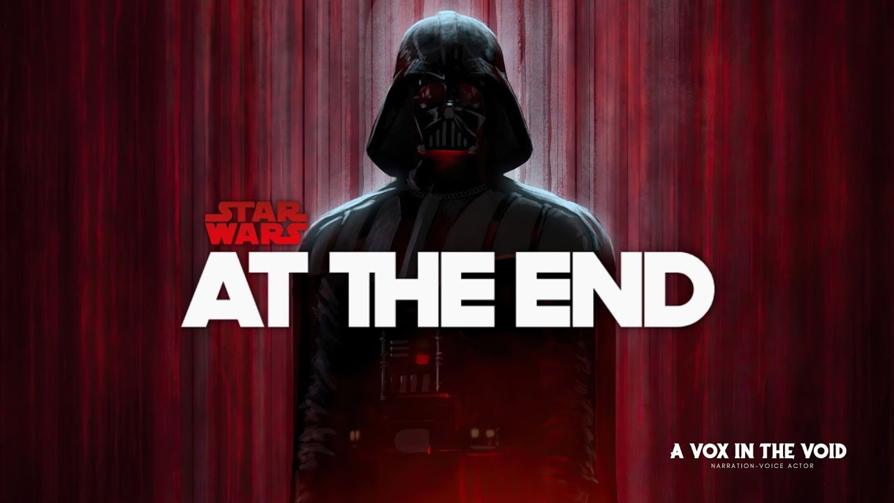 "AT THE END" - A STAR WARS STORY - YouTube
