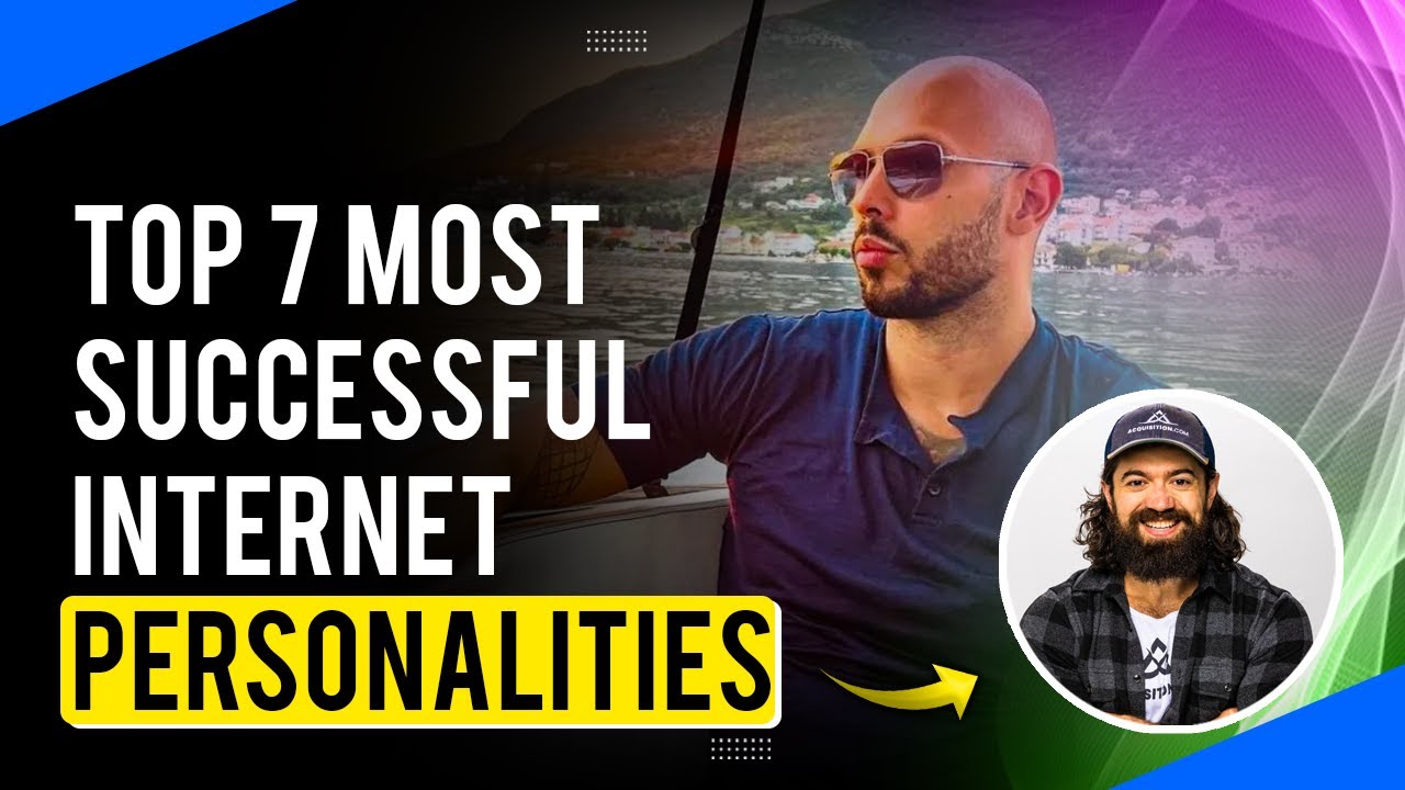 Top 7 Most Successful Internet Personalities - Business Brain Benefits ...
