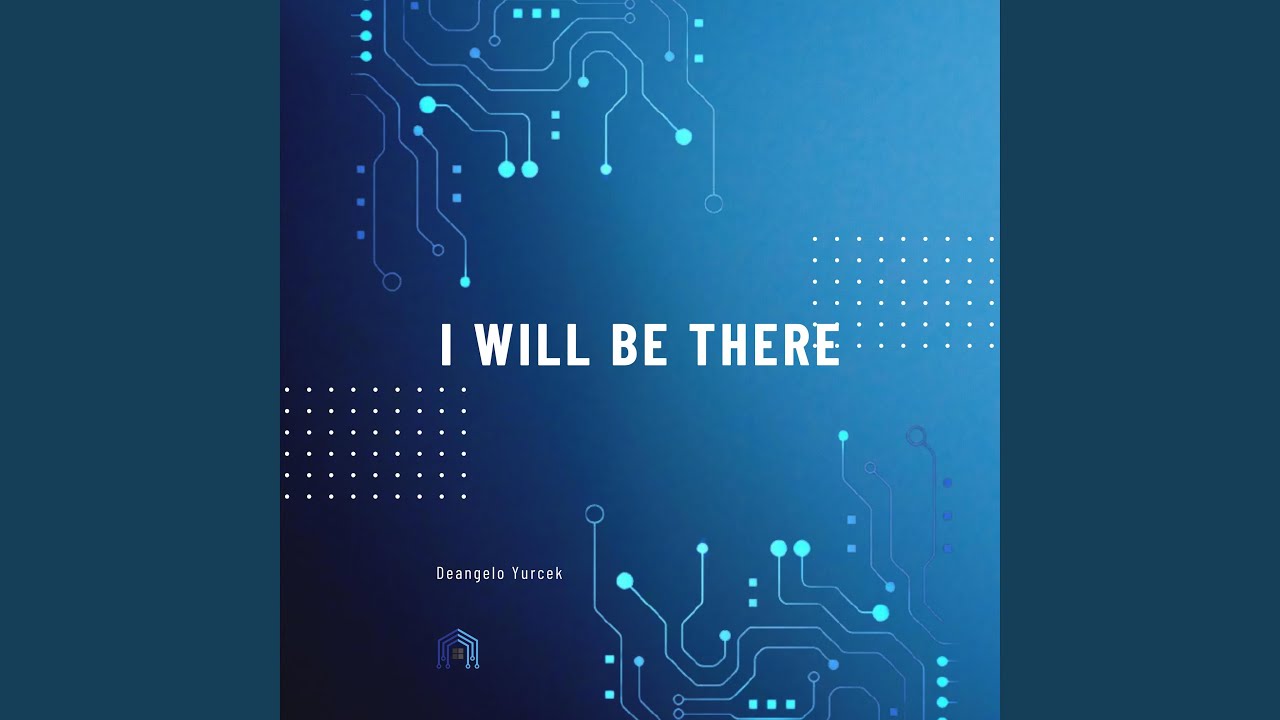 I Will Be There - YouTube