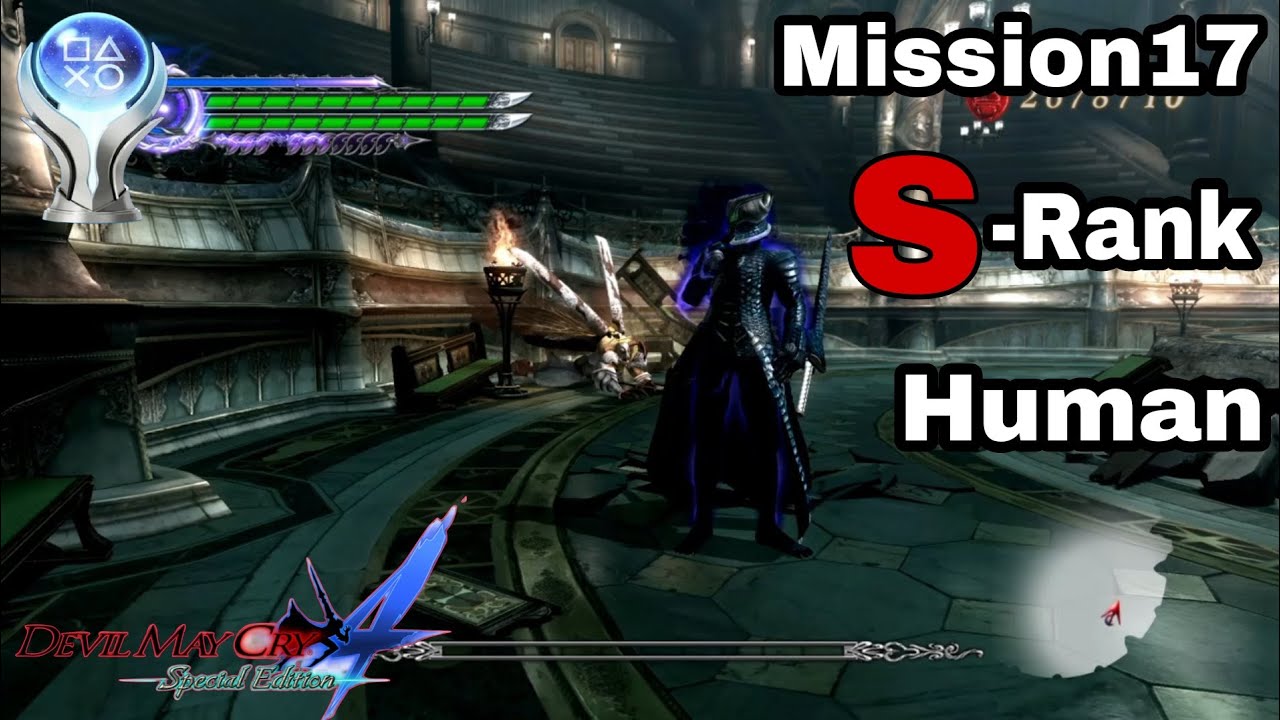DMC4 SE - Human - Mission 17 - Vergil - S Rank Gameplay ... [ PS4 ...