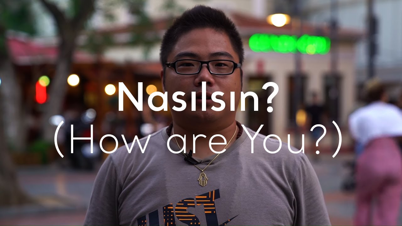 I Love Turkish: Nasılsın? (How are You?) | Go Türkiye - YouTube