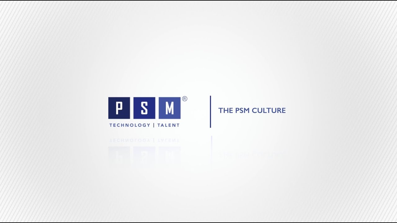The PSM Culture - YouTube