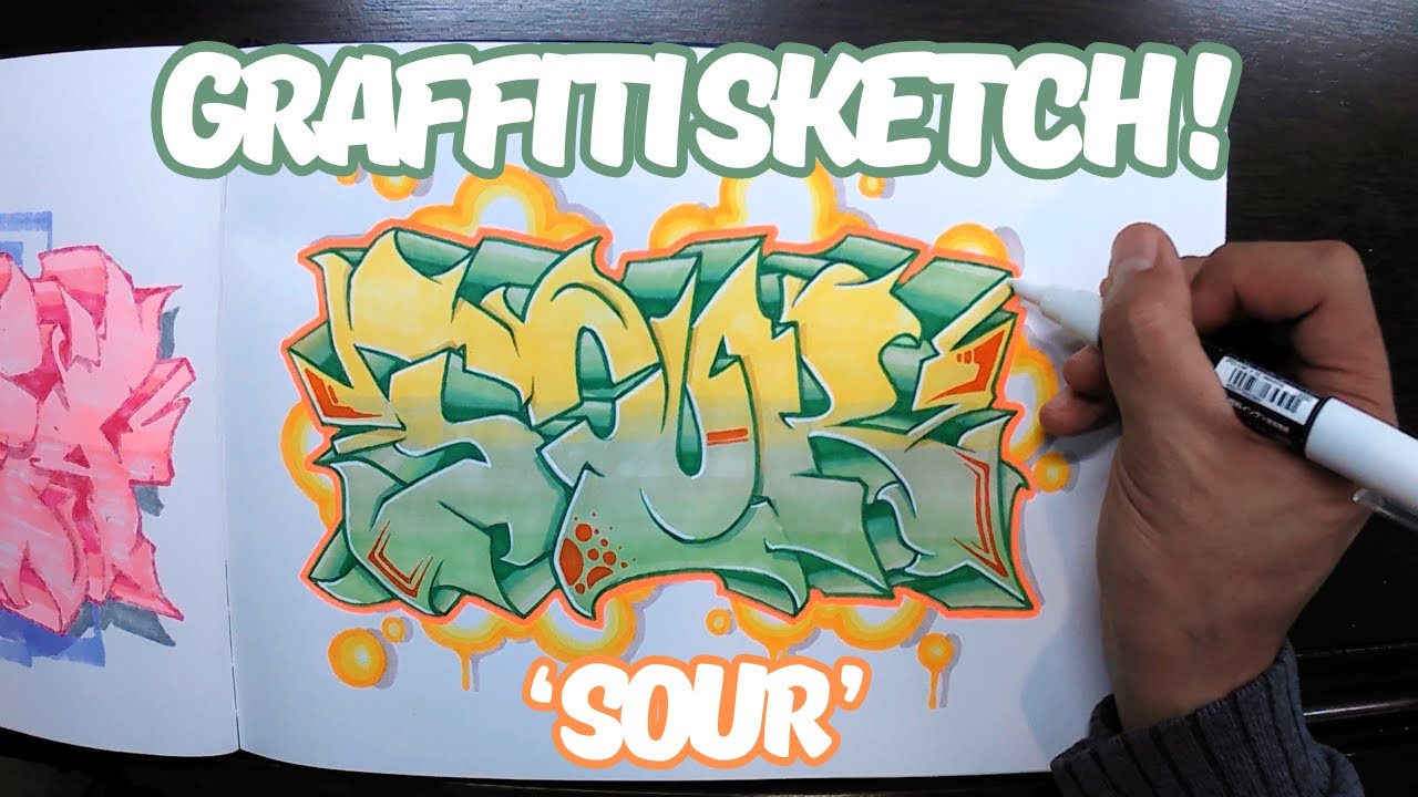 Graffiti Blackbook Sketch "SOUR" - YouTube