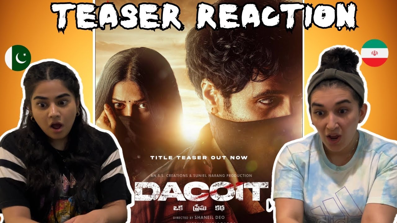 #Dacoit Title Teaser REACTION (Hindi) | Adivi Sesh | Shruti Haasan ...